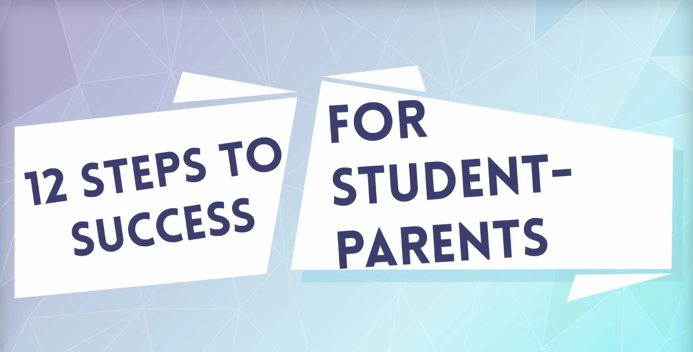 12 Steps to Success for Student-Parents